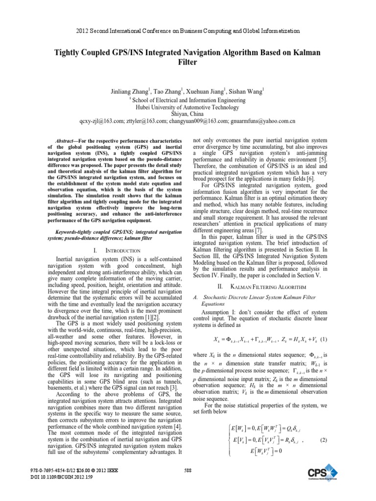 Tightly Coupled GPS/INS Integrated Navigation Algorithm Based On Kalman ...