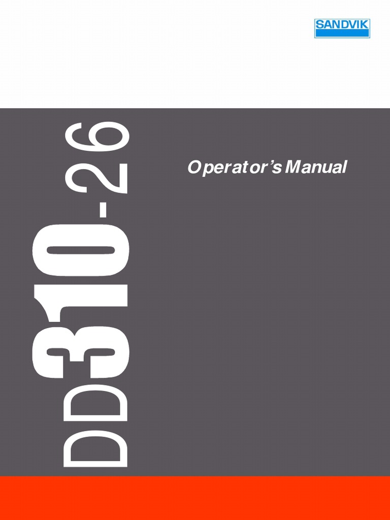 DD310-26 Operator's Manual Guide | PDF | Drilling Rig | Fires