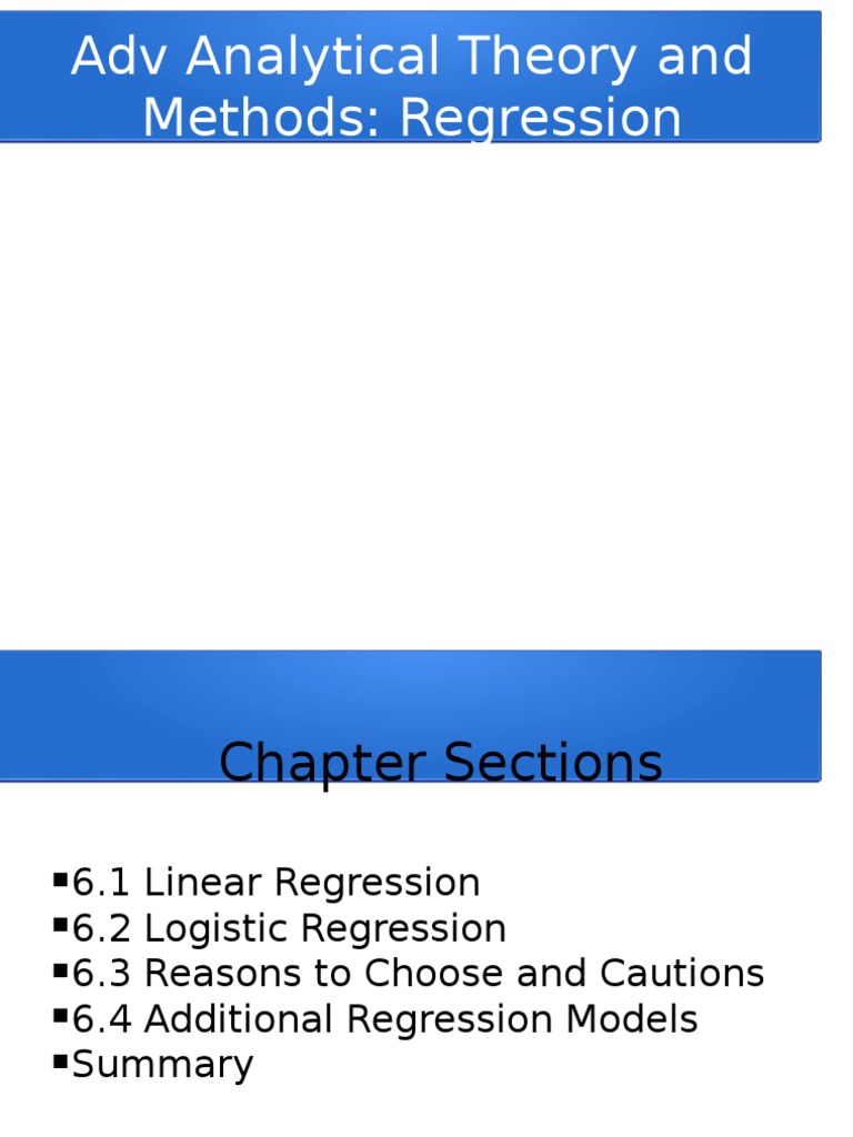 Adv Analytical Theory and Methods: Regression | PDF | Logistic Regression | Regression Analysis