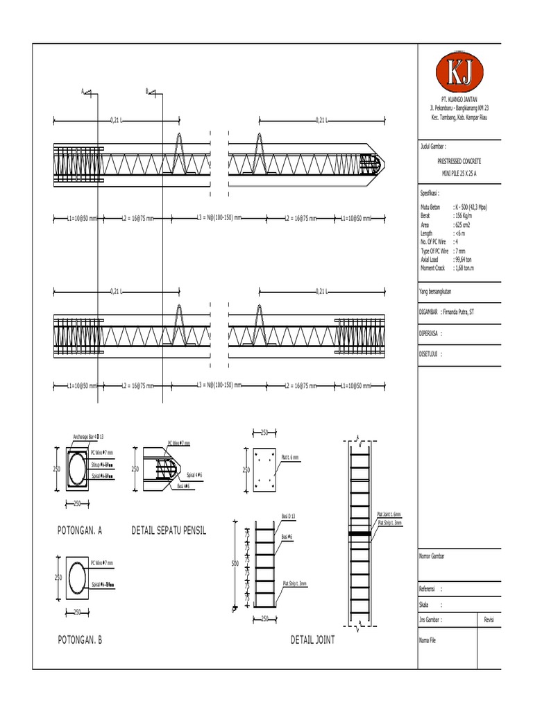 Potongan. A Detail Sepatu Pensil: Anchorage Bar 4 13 PC Wire 7 MM Plat ...