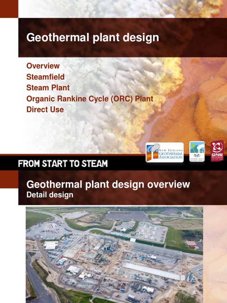 Geothermal Plant Design: Steamfield Steam Plant Organic Rankine Cycle ...