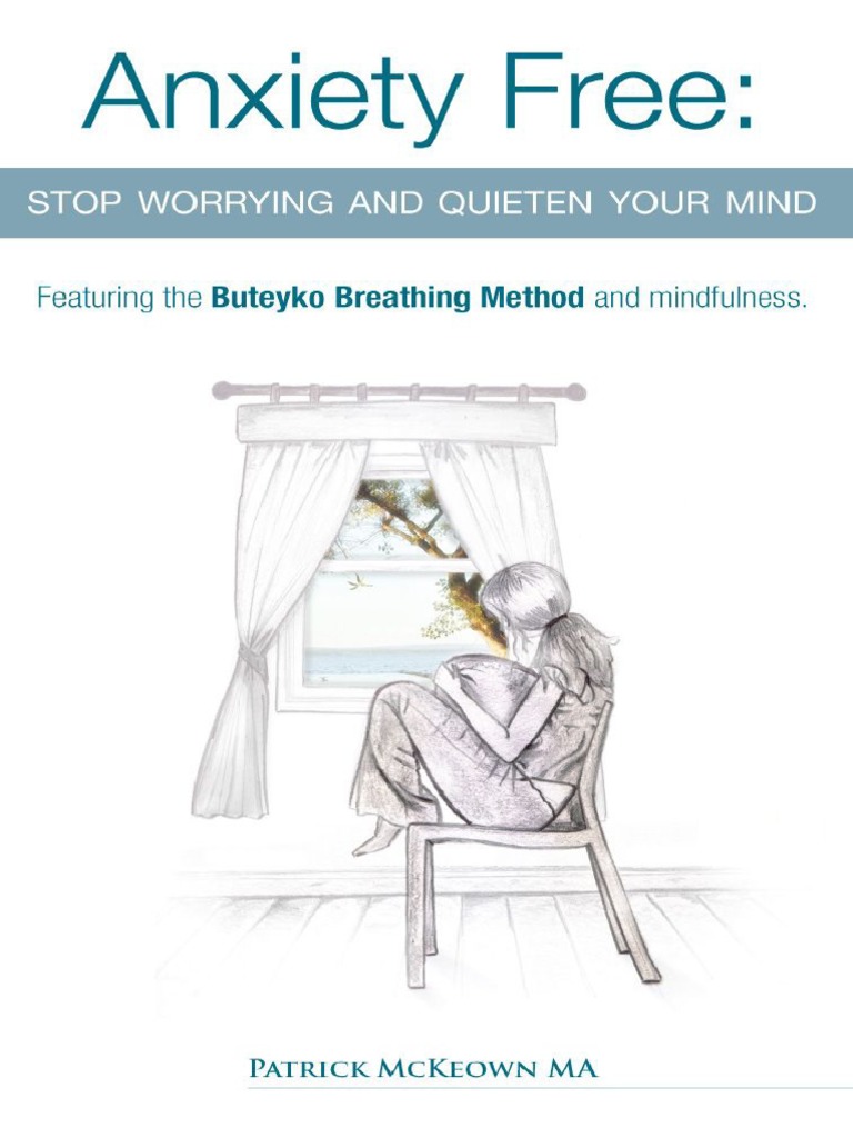 Anxiety Free - Stop Worrying and - McKeown, Patrick PDF | PDF ...