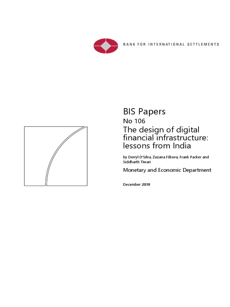 BIS Papers: The Design of Digital Financial Infrastructure: Lessons ...