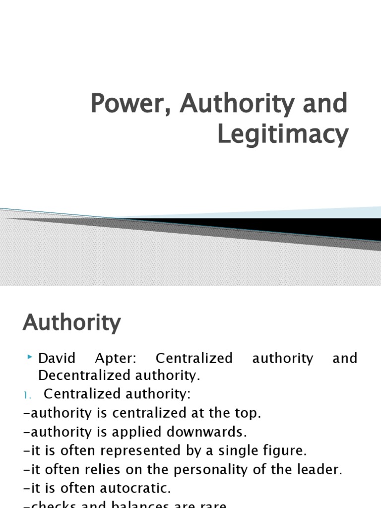 An Analysis Of Centralized And Decentralized Authority Legitimacy And