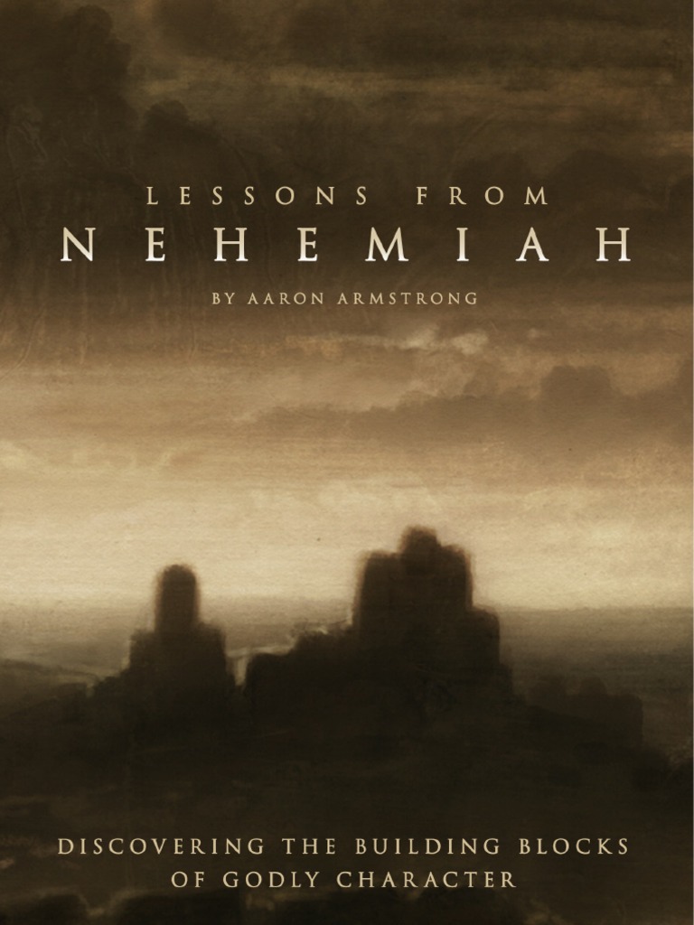 Lessons From Nehemiah | PDF | Repentance | Jesus