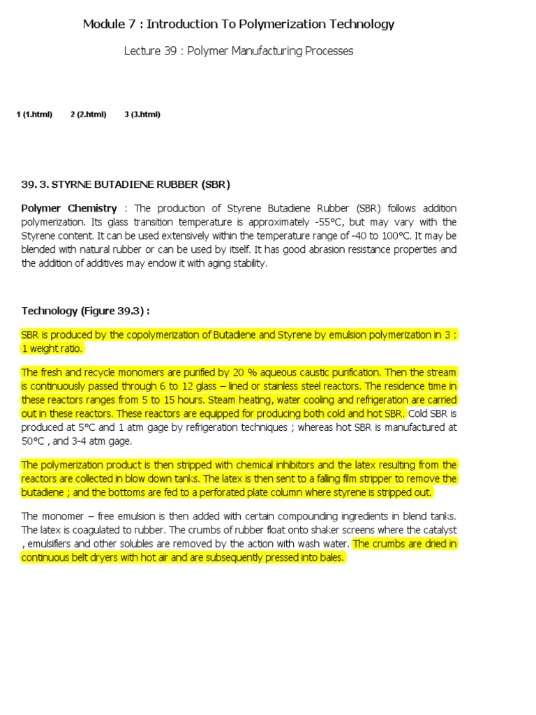 Module 7: Introduction To Polymerization Technology Lecture 39: Polymer ...