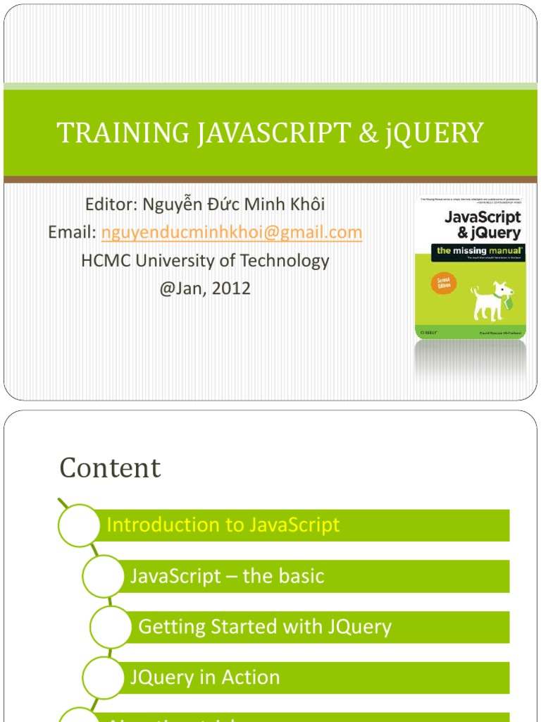 Training Javascript & Jquery: Editor: Nguyễn Đức Minh Khôi Email: HCMC University of Technology ...