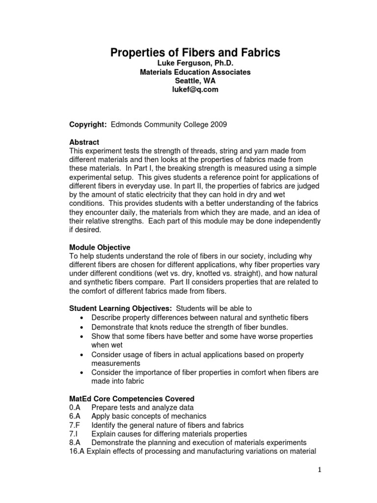 Properties of Fibers and Fabrics: Luke Ferguson, Ph.D. Materials ...