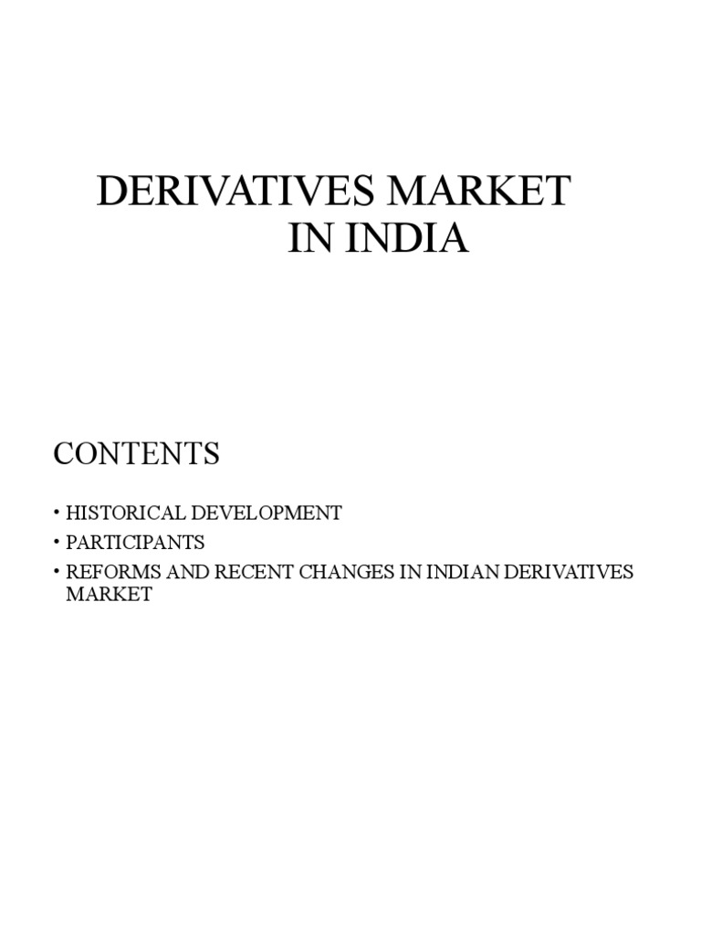 Reforms and Recent Changes in Derivatives Markets | PDF | Futures ...