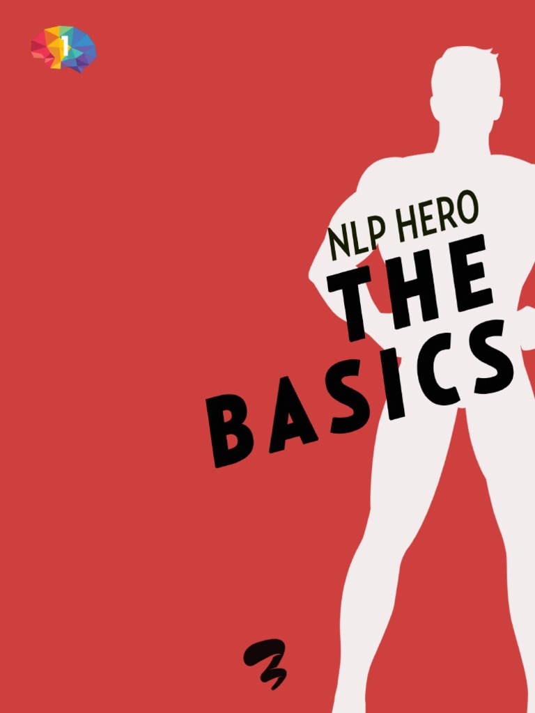 Cheatsheets - NLP Hero Session 1 - The Basics | PDF | Feeling | Neuro ...