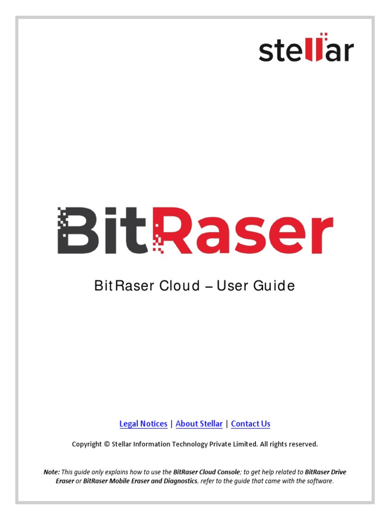 Bitraser Cloud User Guide: Legal Notices About Stellar Contact Us | PDF ...