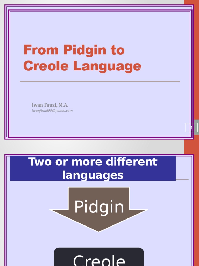 From Pidgin To Creole Language | PDF | Linguistics | Languages