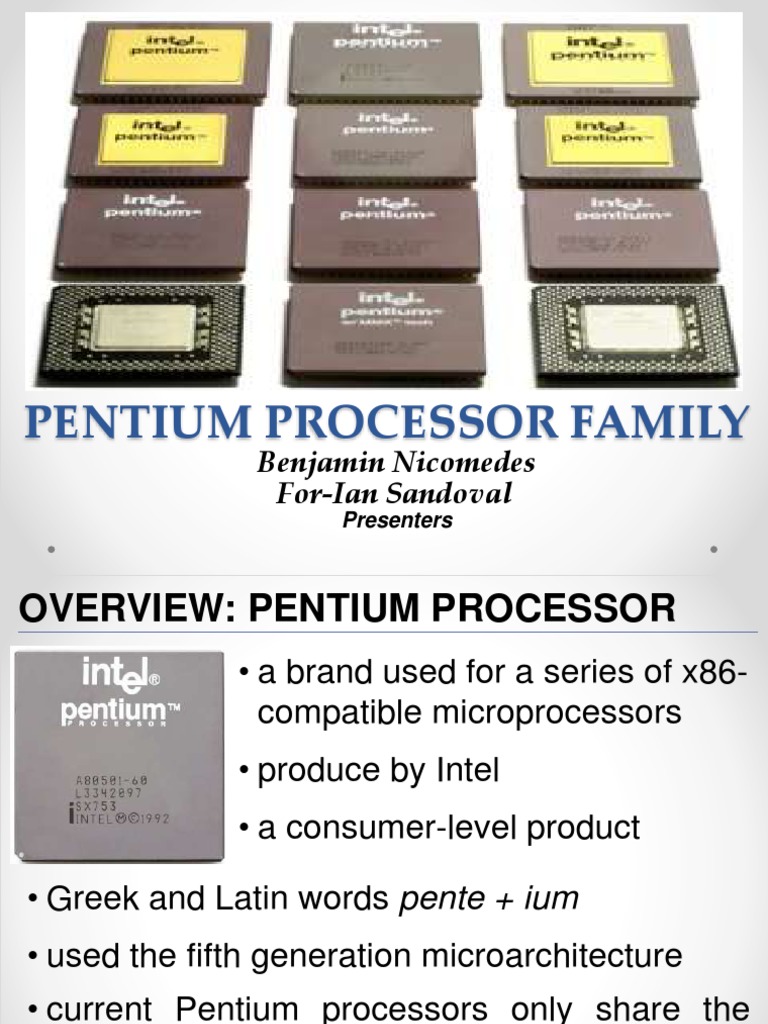 Pentium Processor Family: Benjamin Nicomedes For-Ian Sandoval | PDF ...