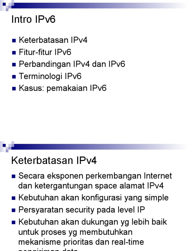 Intro Ipv6: Keterbatasan Ipv4 Fitur-Fitur Ipv6 Perbandingan Ipv4 Dan ...