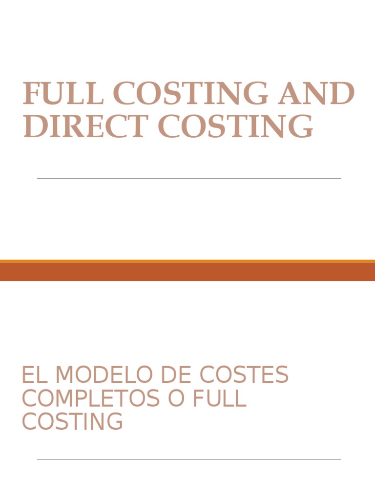Resumen Tema Full Costing and Direct Costing | PDF | Contabilidad de ...