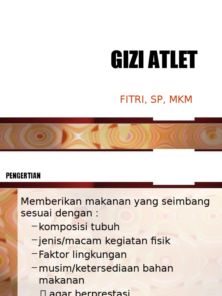 Nutrisi Optimal untuk Atlet Berprestasi | PDF