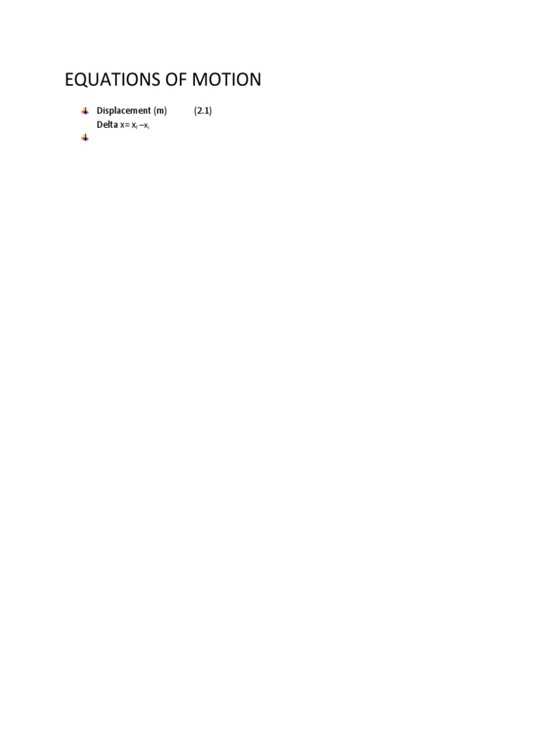 Equations of Motion: Displacement (M) (2.1) Delta X X | PDF
