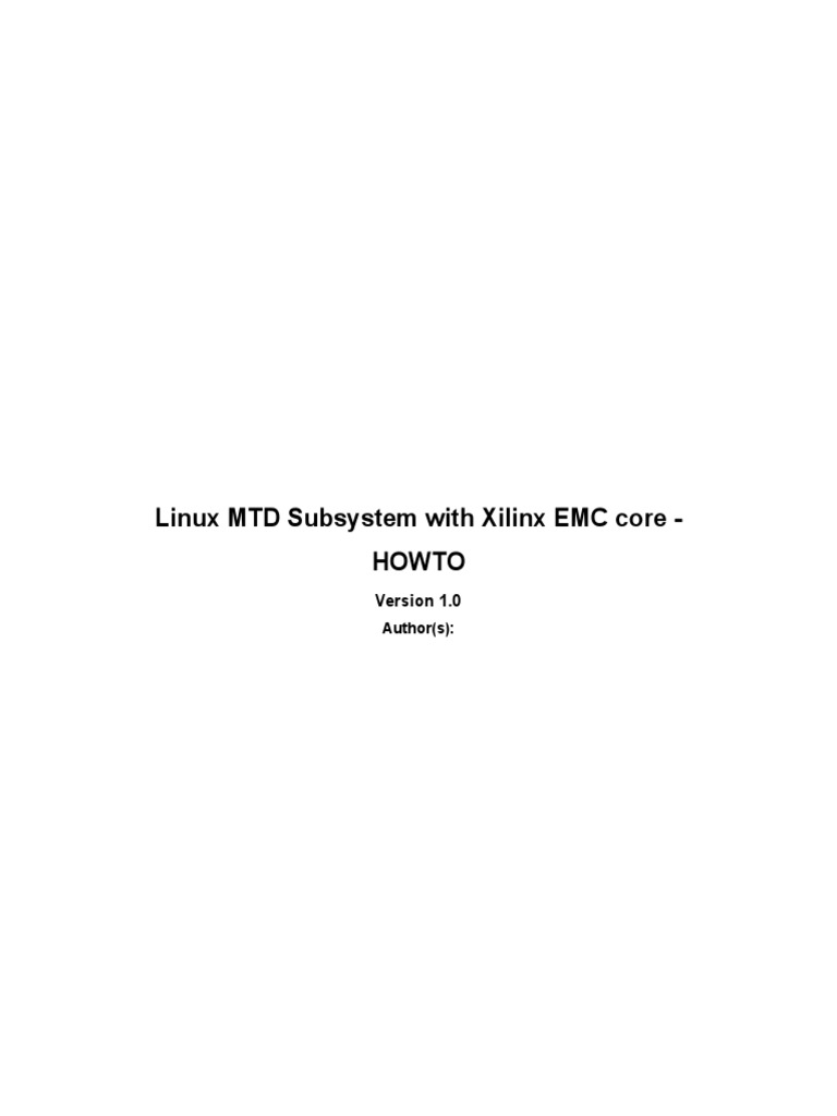 Linux MTD Subsystem With Xilinx EMC Core - HOWTO | PDF | Device Driver | Flash Memory