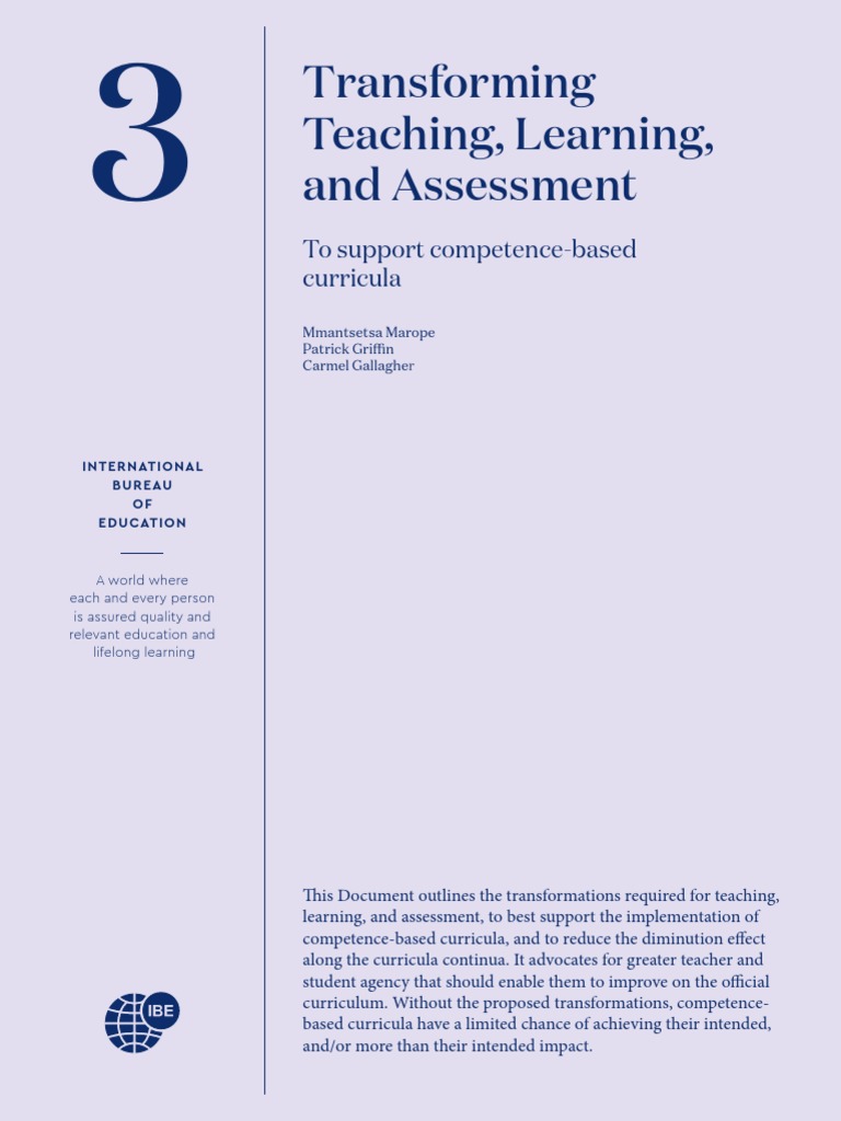 Transforming Teaching, Learning, and Assessment: To Support Competence ...