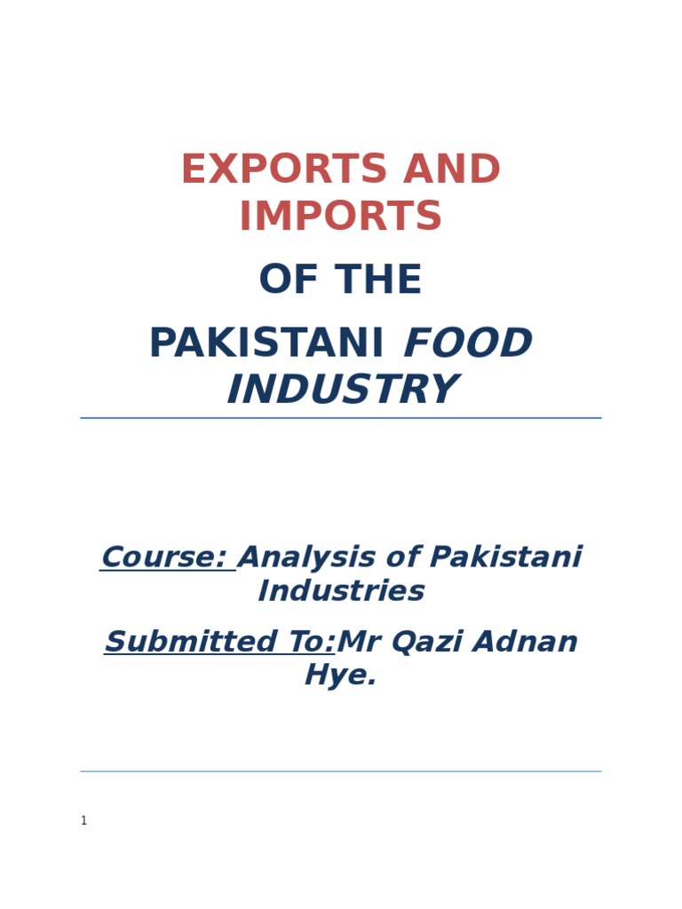 Exports and Imports of The Pakistani Food Industry | PDF | Rice | Foods