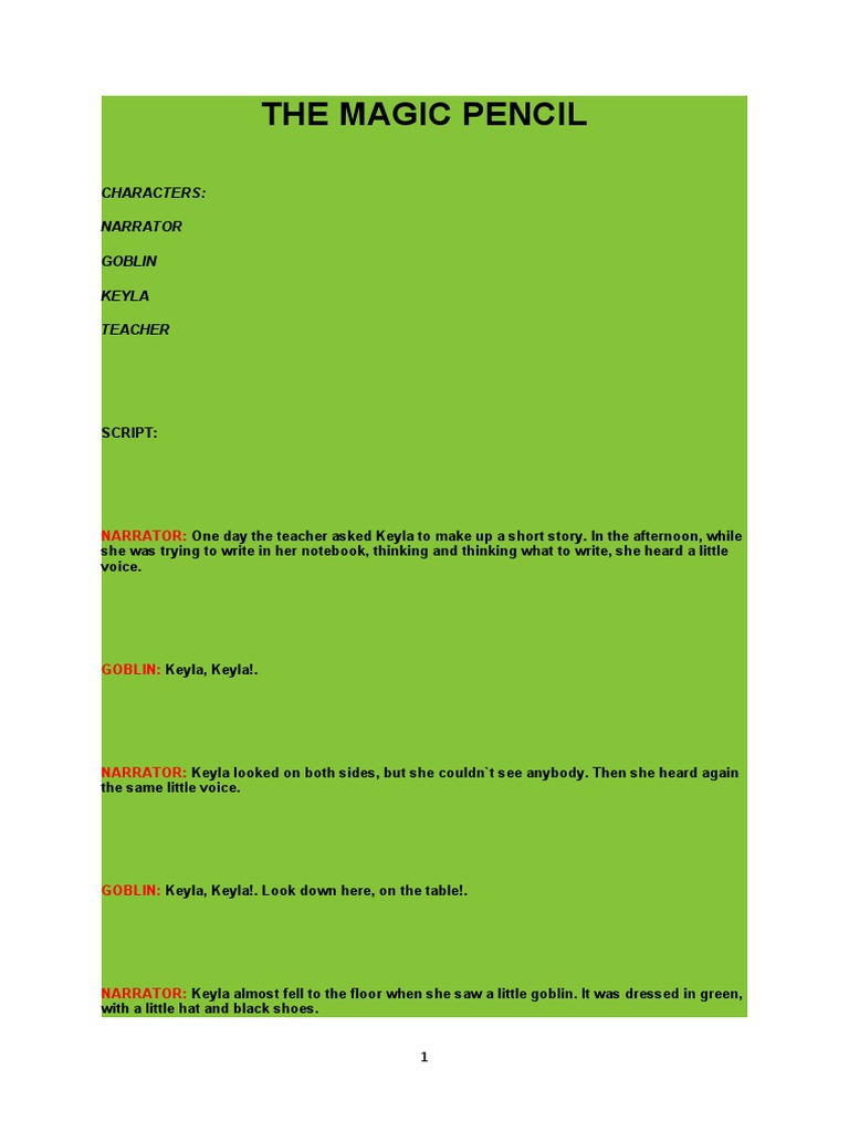 The Magic Pencil: Characters: Narrator Goblin Keyla Teacher | PDF ...