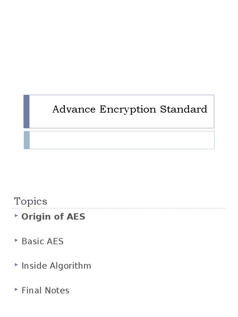 Advance Encryption Standard | PDF | Algorithms | Secrecy