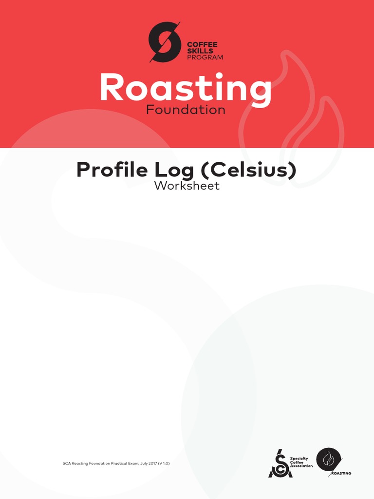 2017 - ROASTING - Profile Log Foundation (Celsius) - A4 | PDF ...
