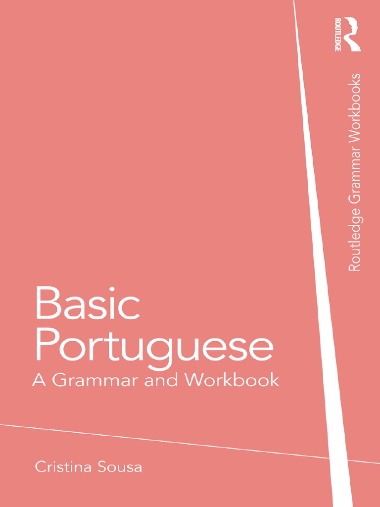 Basic Portuguese Grammar Workbook | PDF | Stress (Linguistics ...