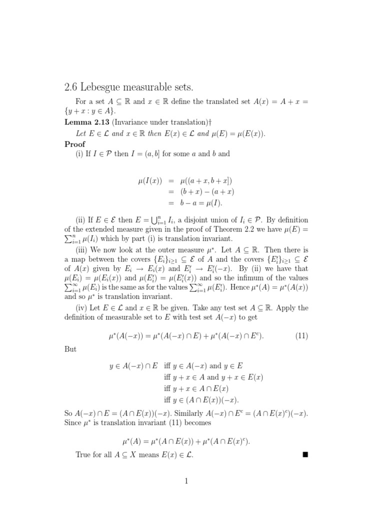 2.6 Lebesgue Measurable Sets.: (Y + X: y A) - Let E L and X R Then E (X ...