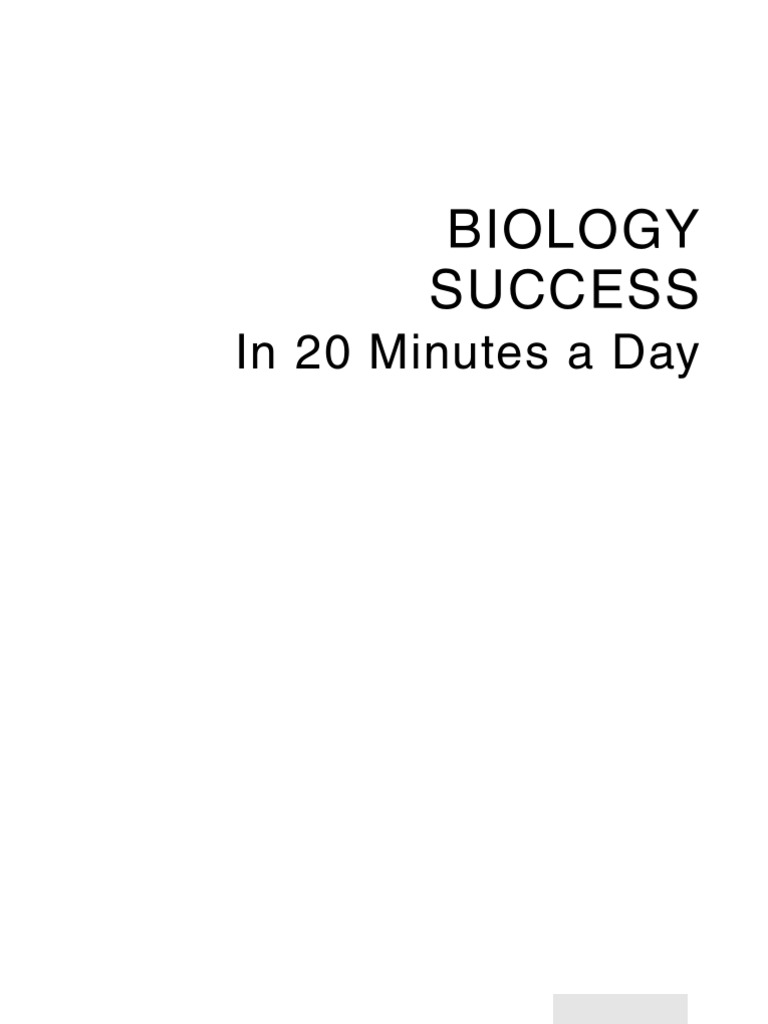 Biology Success in 20 Minutes A Day | PDF | Atoms | Ion