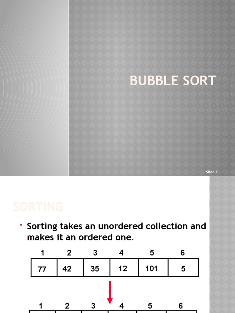 Bubble Sort: Slide 1 | PDF | Mathematical Logic | Algorithms And Data Structures