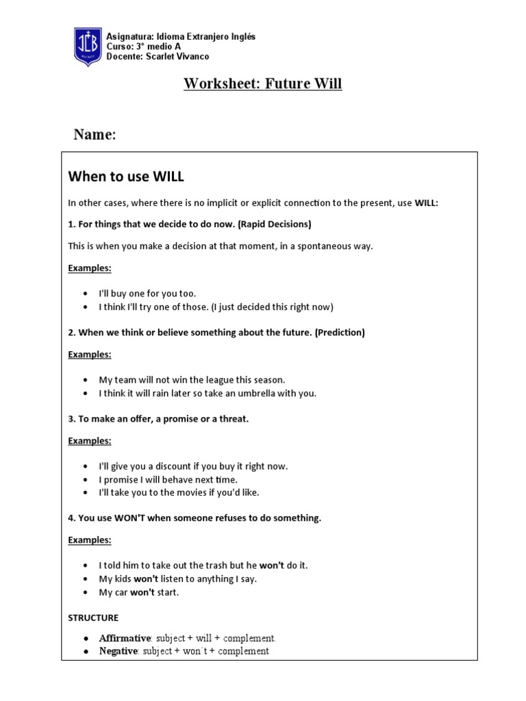 Worksheet: Future Will Name: When To Use WILL | PDF | Onomastics ...