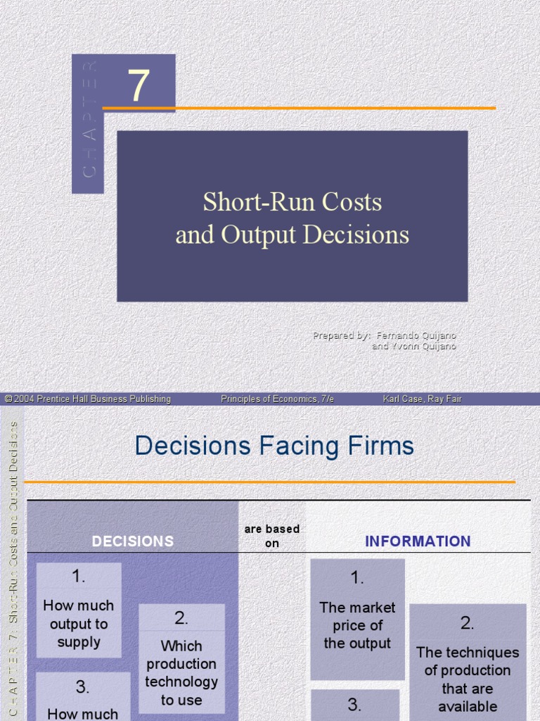 Short-Run Costs and Output Decisions: Prepared By: Fernando Quijano and Yvonn Quijano | PDF ...