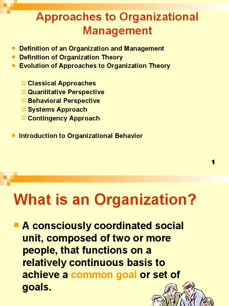 LECTURE 1 Approaches To Organizational Management | PDF | Cognition ...