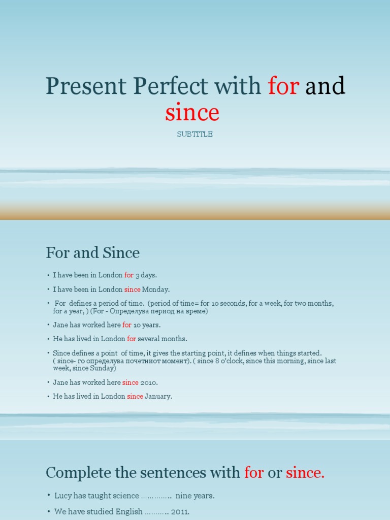Present Perfect With For, Since | PDF
