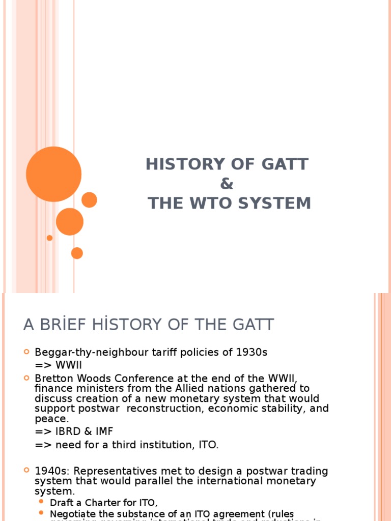 History of Gatt & The Wto System | PDF | General Agreement On Tariffs ...