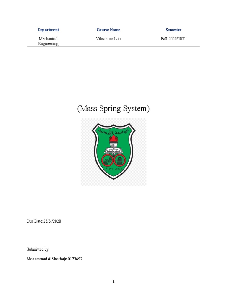 (Mass Spring System) : Department Course Name Semester | PDF | Slope | Mass