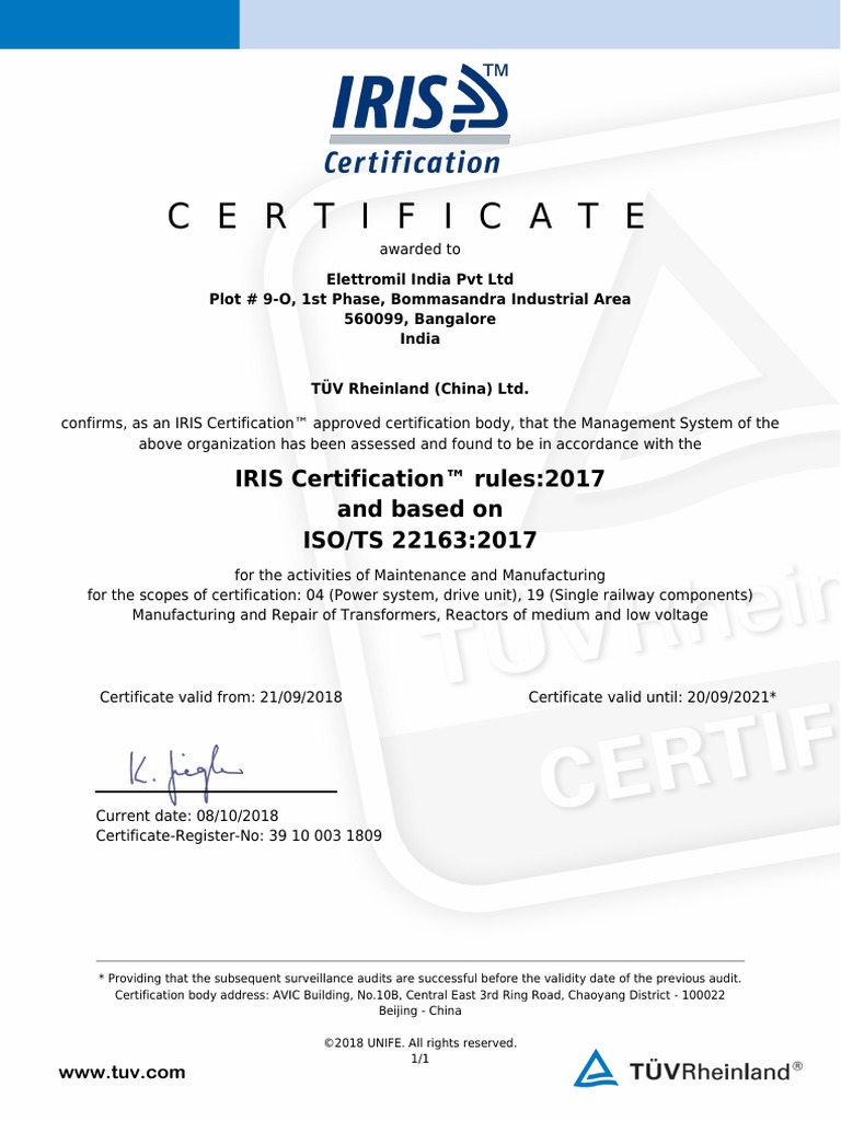 Certificate: IRIS Certification™ Rules:2017 and Based On ISO/TS 22163: ...