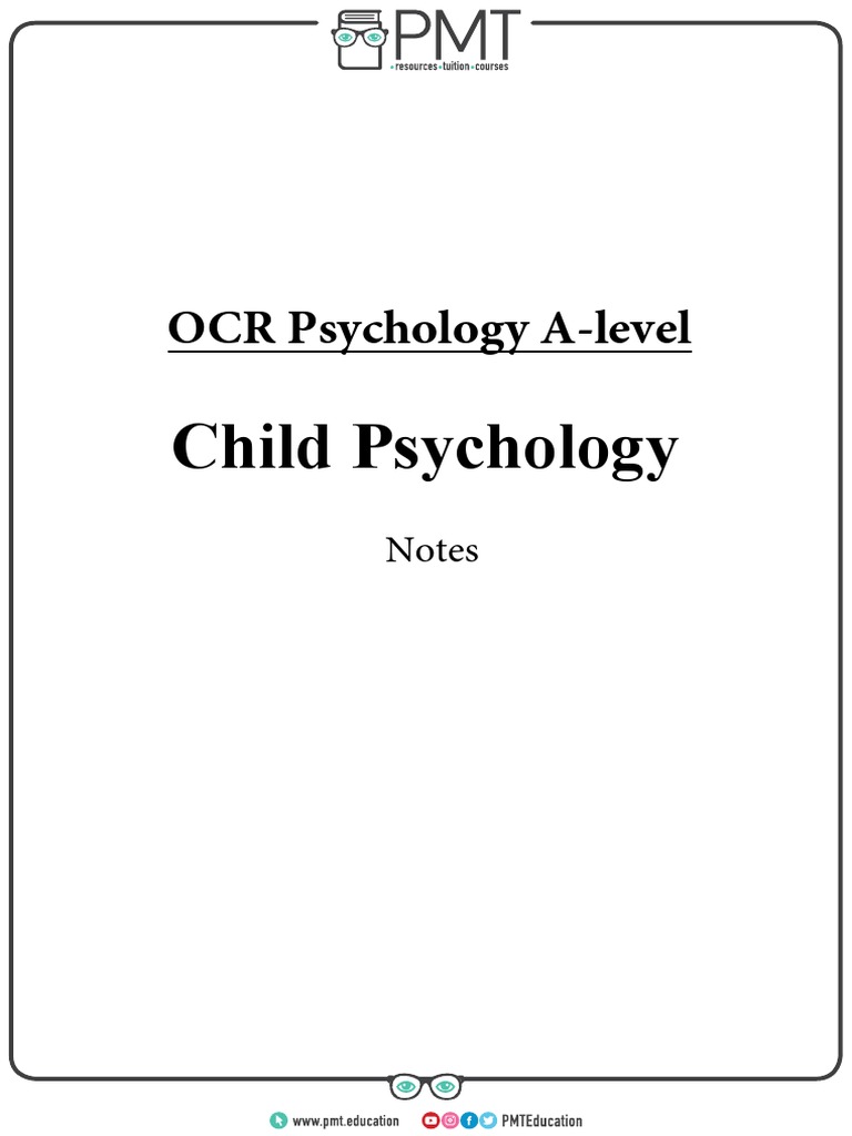 Child Psychology Notes - OCR Psychology A-Level | PDF | Attachment ...