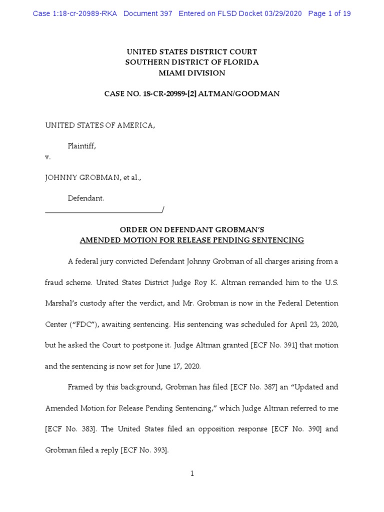Magistrate Judge Goodman Grants Release Pending Sentencing | Download ...