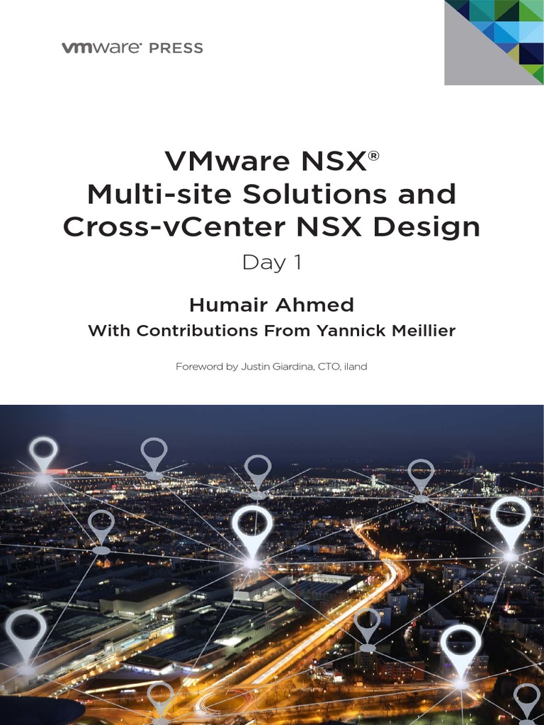 VMware NSX Multi-Site Solutions and Cross-VCenter NSX Design | PDF | Cloud Computing | Virtual ...