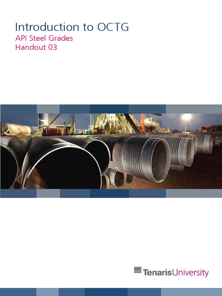 Introduction To OCTG: API Steel Grades Handout 03 | PDF | Heat Treating ...