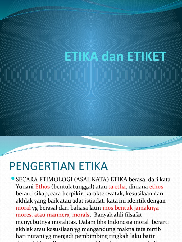 Etika dan Etiket: Perbedaan dan Persamaan | PDF | Sains & Matematika