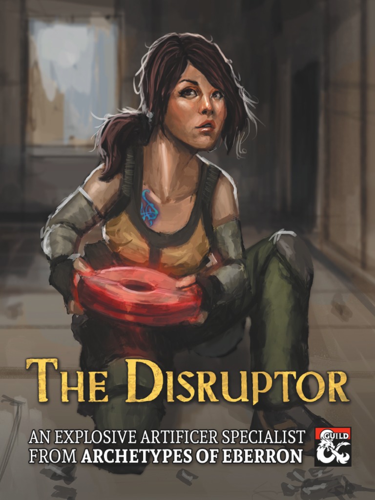 Disruptor Artificer - Archetypes of Eberron (22282021) | PDF | Wizards ...