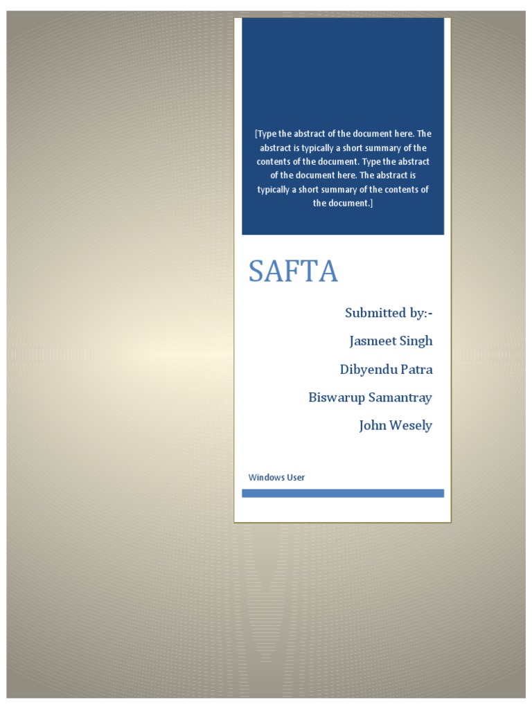 Safta: Submitted By:-Jasmeet Singh Dibyendu Patra Biswarup Samantray John Wesely | PDF ...