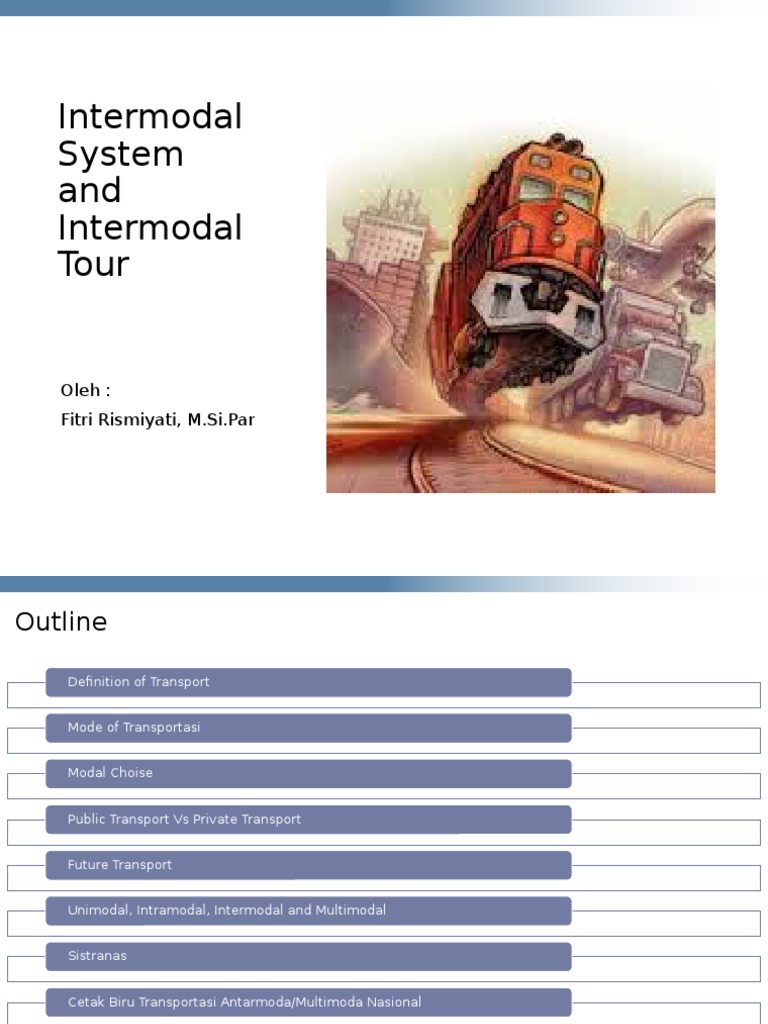 Materi Pertemuan 10 - Intermodal System and Intermodal Tour | PDF ...