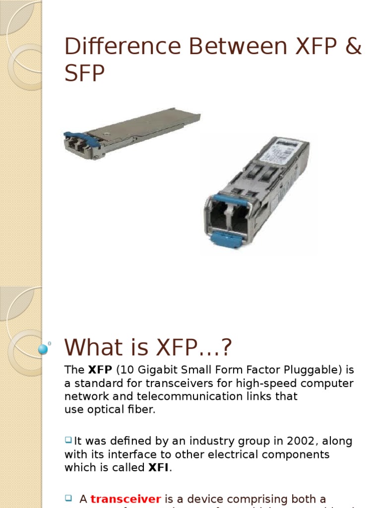 Difference Between XFP SFP | PDF | Ethernet | Electronic Engineering