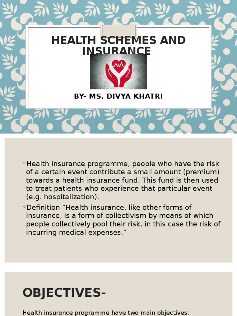 Health Schemes and Insurance | PDF | Insurance | Business