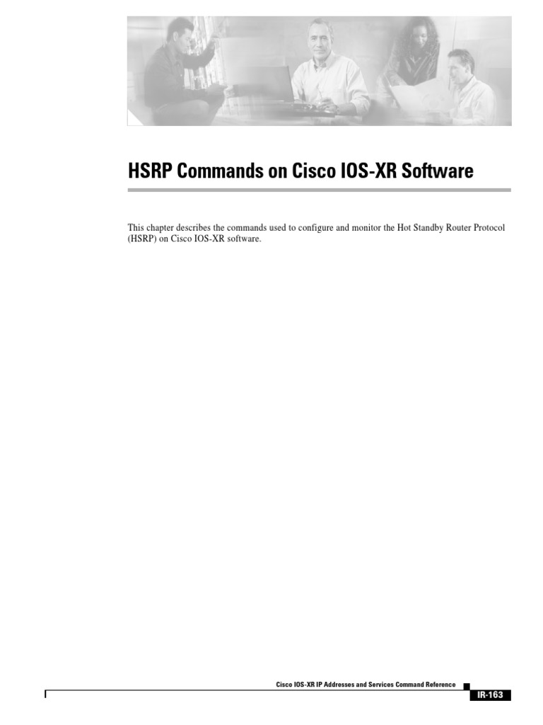 HSRP Commands On Cisco IOS-XR Software PDF | PDF | Router (Computing) | Ip Address