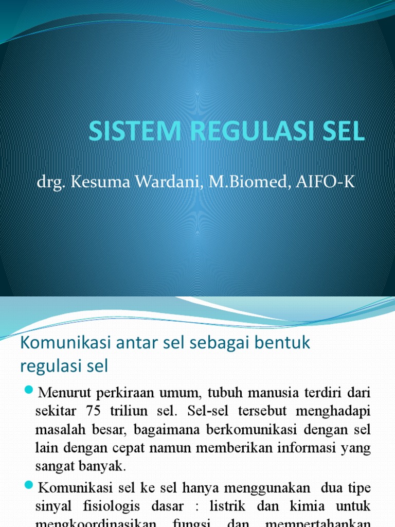 Regulasi Sel: Komunikasi dan Sinyal Sel | PDF